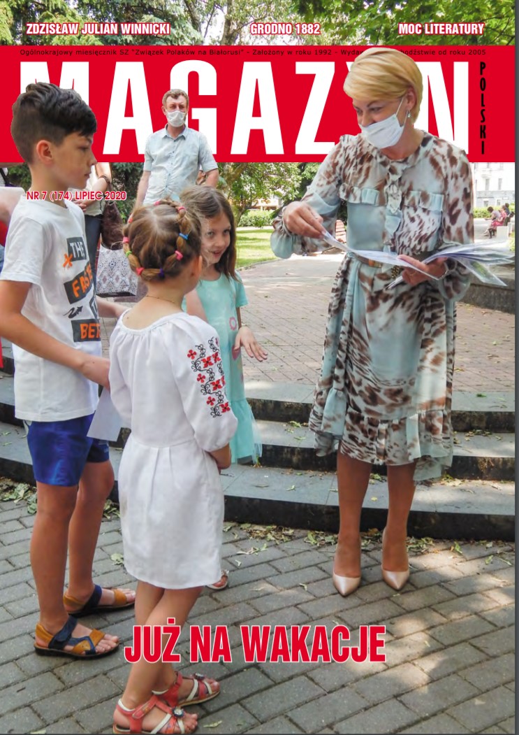 Magazyn Polski 07/2020 – Kresy24.pl – Wschodnia Gazeta Codzienna