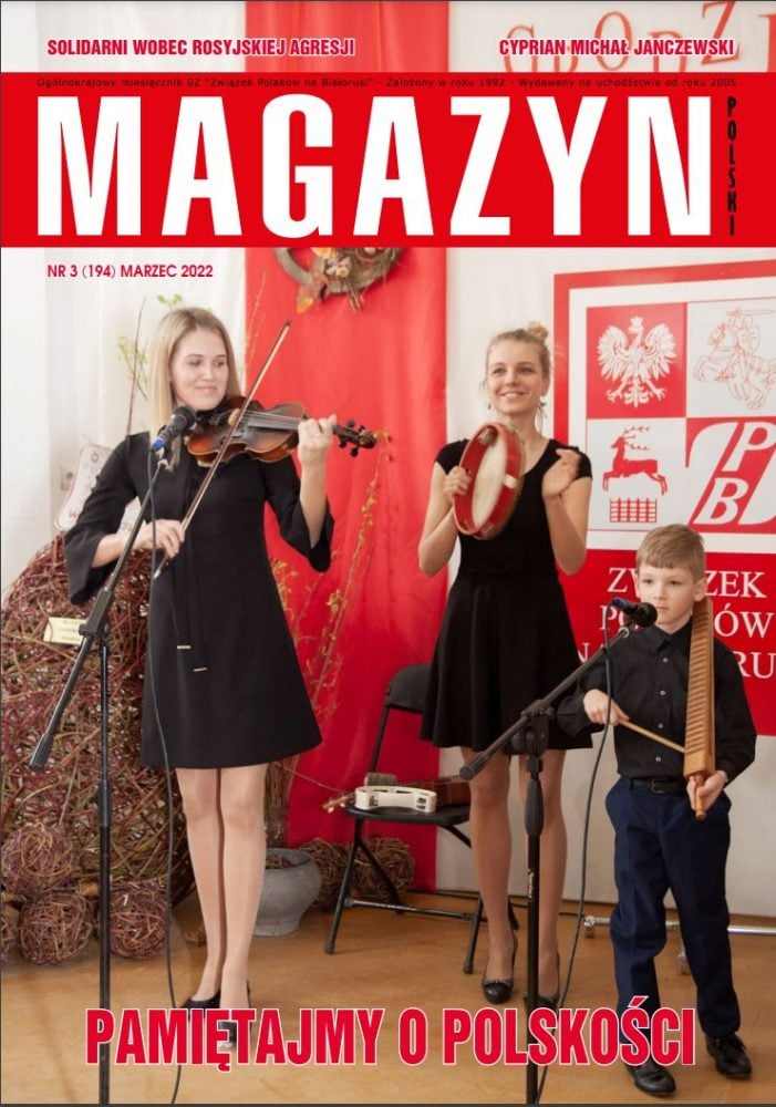 Magazyn Polski 3/2022 – Kresy24.pl – Wschodnia Gazeta Codzienna
